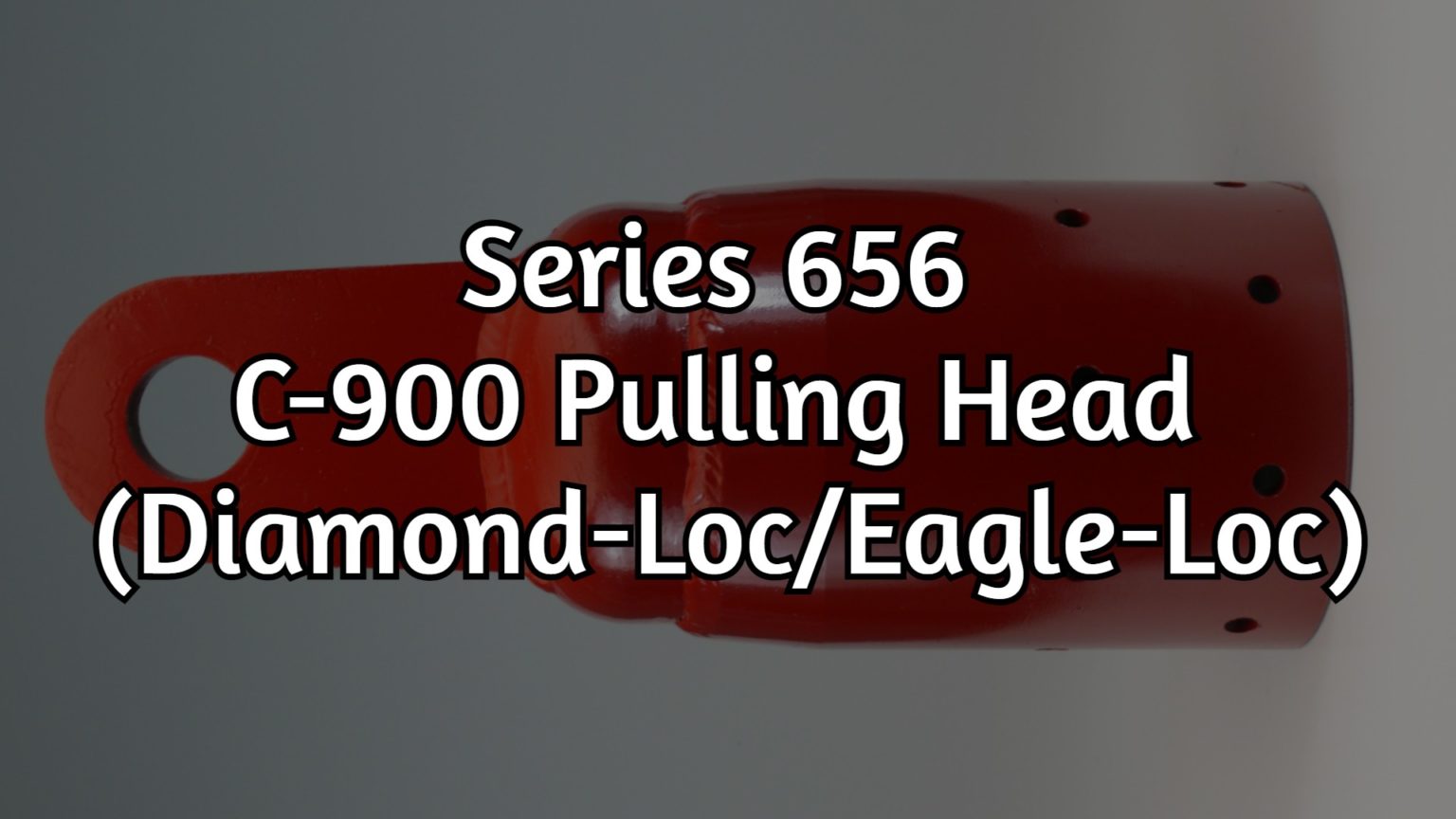 Pulling Heads - Poly-Cam, Inc.®