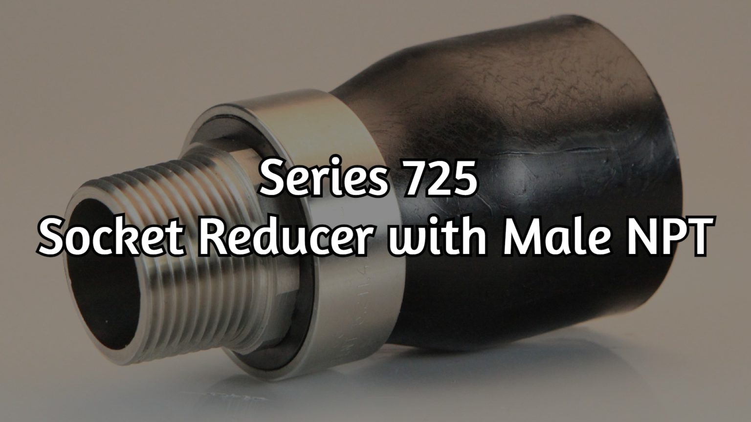 Socket Fitting Transitions - Poly-Cam, Inc.®