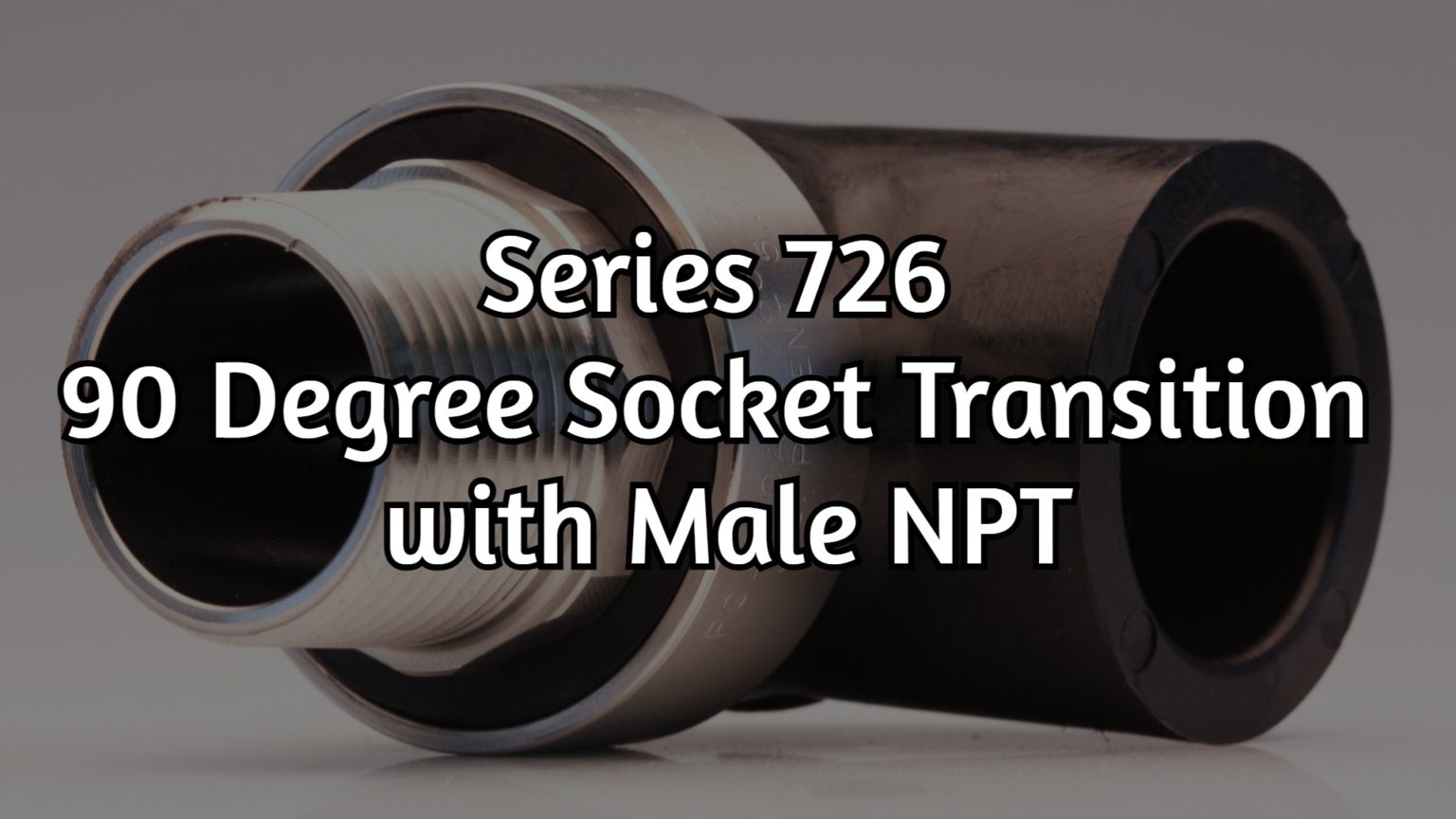 Socket Fitting Transitions - Poly-Cam, Inc.®